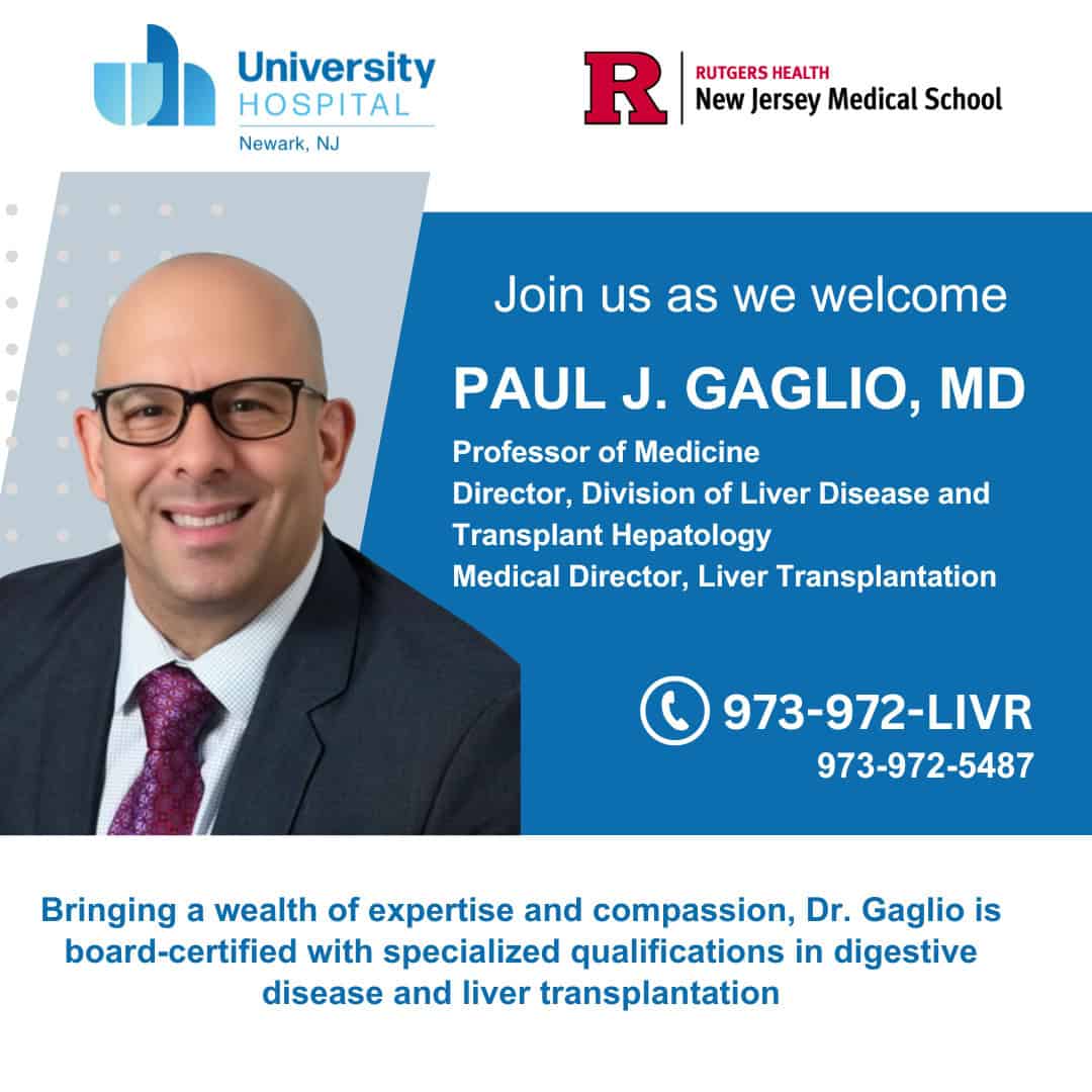University Hospital Welcomes Dr. Paul J. Gaglio as Director of Liver ...